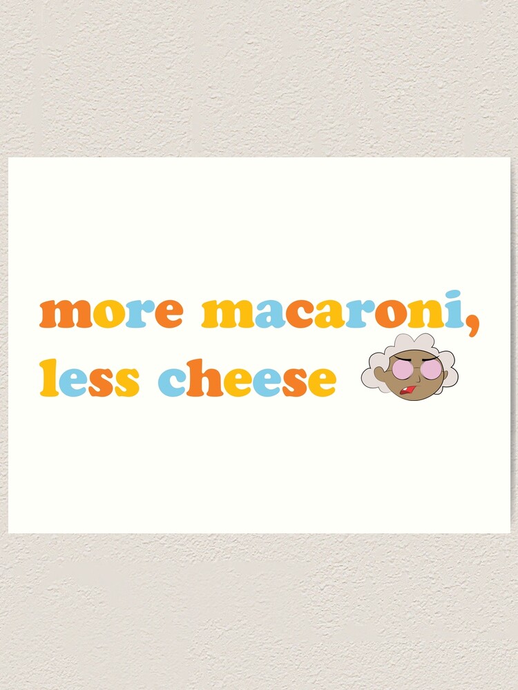 "Courage the Cowardly Dog™ "More Macaroni, Less Cheese"" Art Print by ...