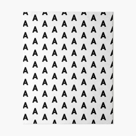 Lámina rígida for Sale con la obra «Una letra mayúscula, una letra A ...