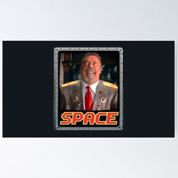 "Space tim curry meme" Poster for Sale by Oscar Dove | Redbubble