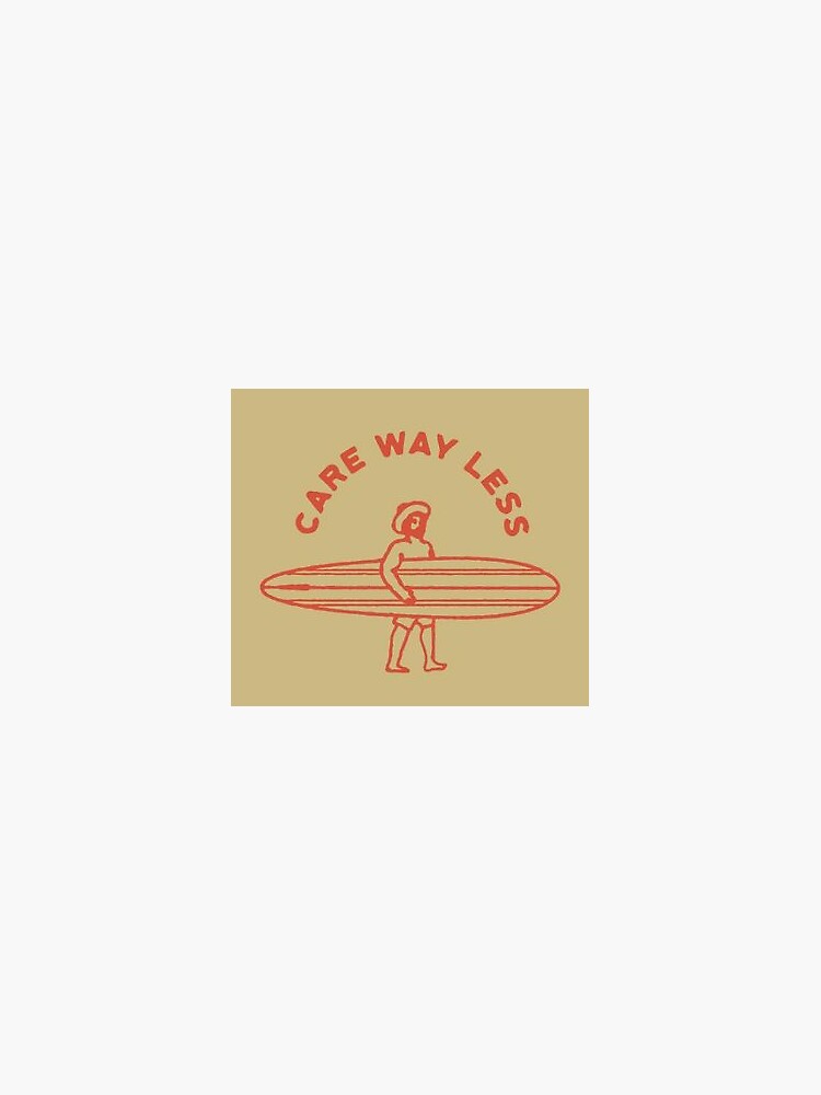 "Care Way Less" Sticker by Braydenhamann | Redbubble