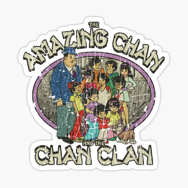 "Amazing Chan and the Chan Clan" Sticker for Sale by jacobcdietz ...