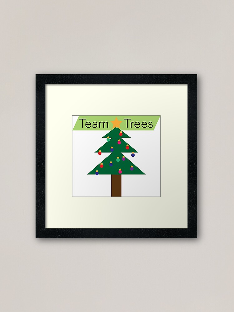 "Team Trees" Framed Art Print for Sale by Probing | Redbubble