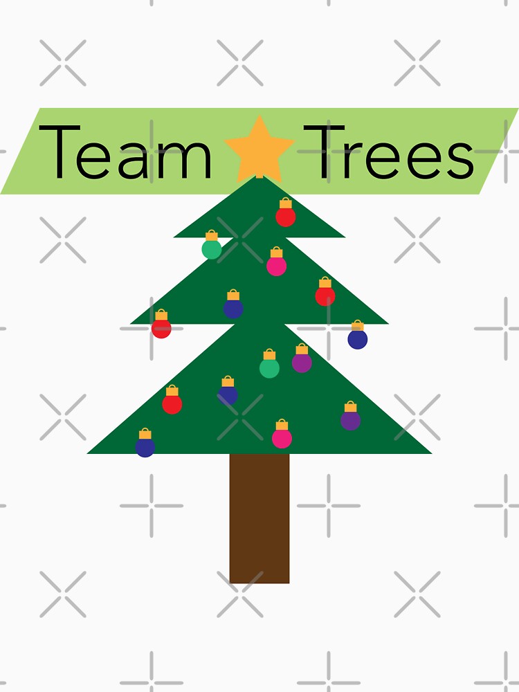 "Team Trees" T-shirt for Sale by Probing | Redbubble | teamtrees trees ...