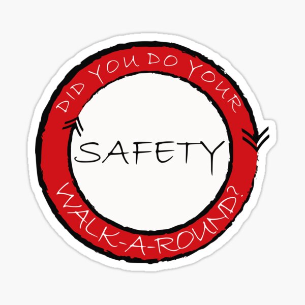 "Did you do your Safety walk-a-round" Sticker by boogeyman | Redbubble
