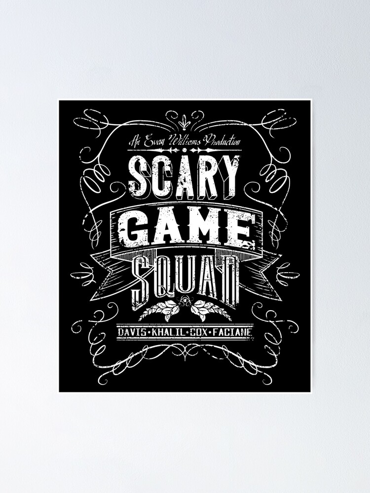 "Scary Game Squad Logo (Official) - White" Poster by Dandimator | Redbubble