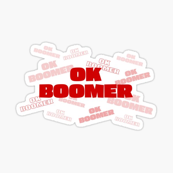 "OK BOOMER - Red" Sticker for Sale by BrianSmith84 | Redbubble