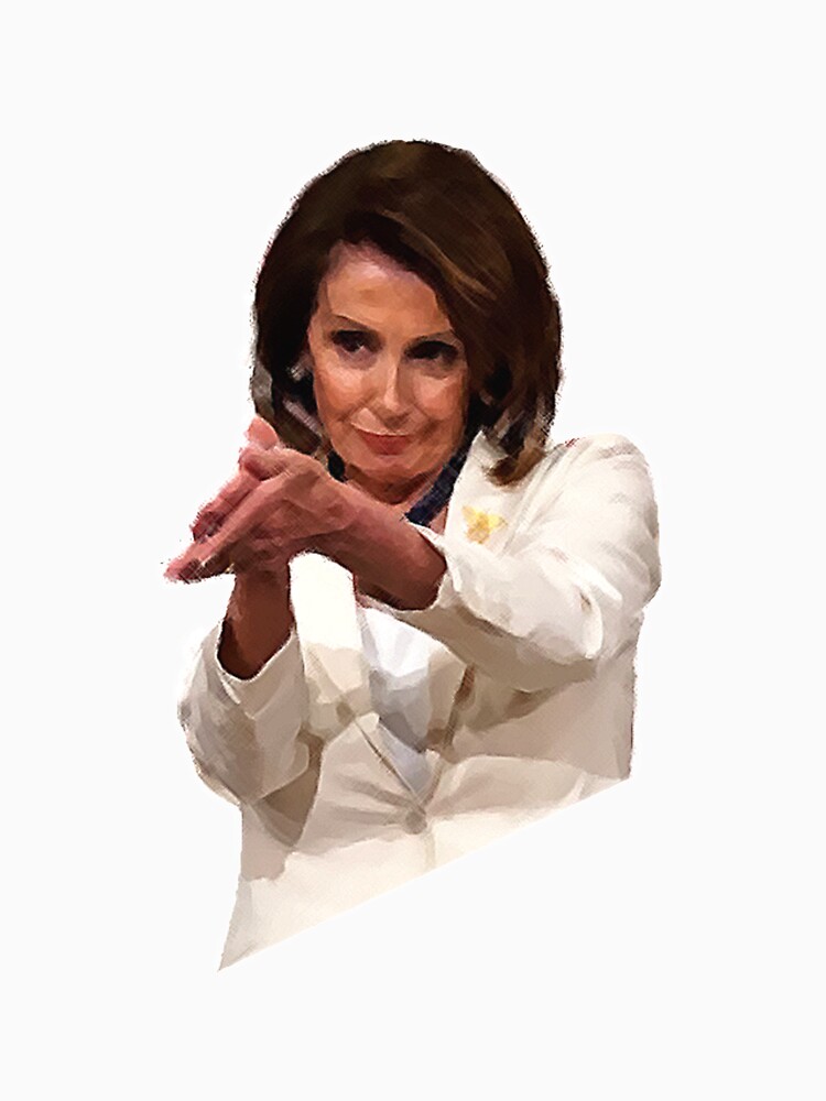 "Funny Nancy Pelosi Clap Back Meme Political Sticker Gifts" T-shirt by ...