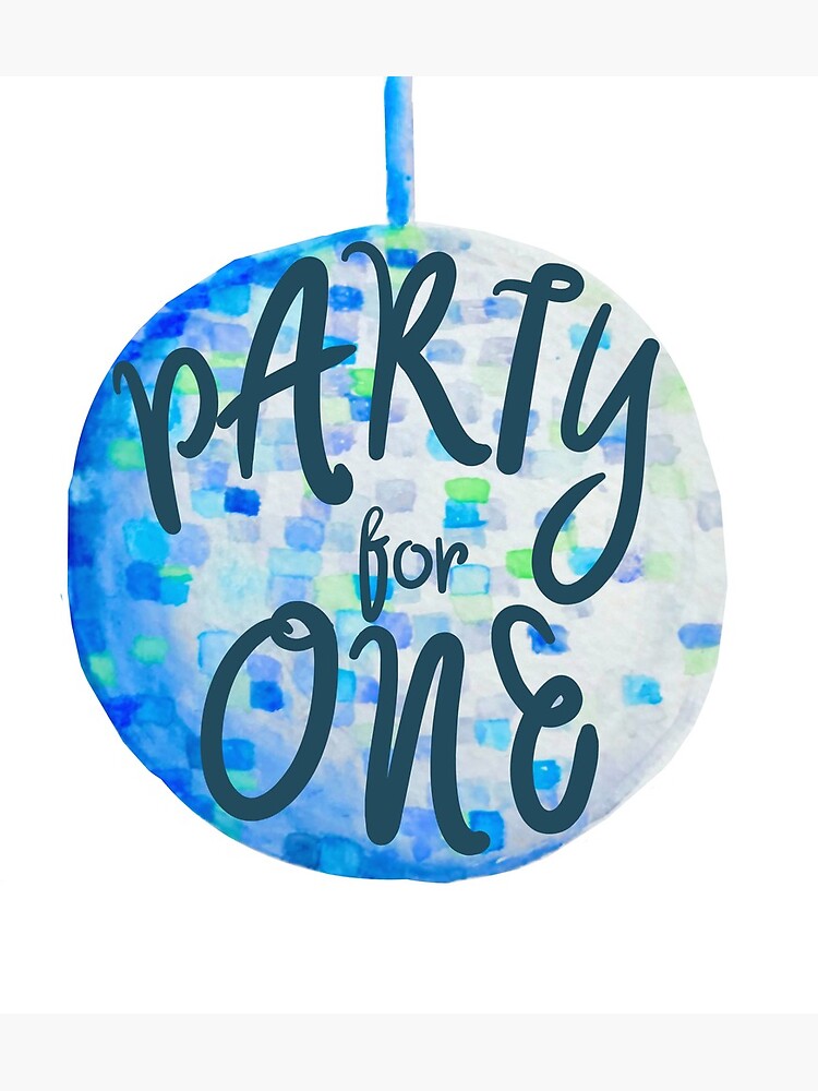"Party for One Logo" Photographic Print for Sale by malvord23 | Redbubble