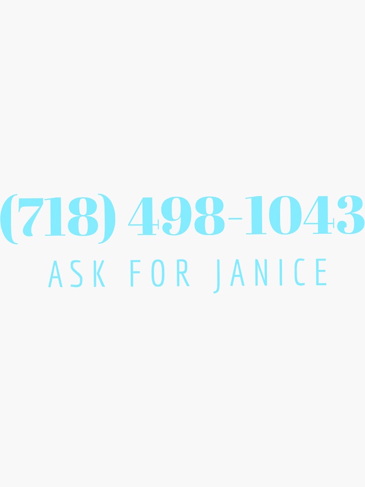 "Ask for Janice" Sticker for Sale by Blaknbloo | Redbubble