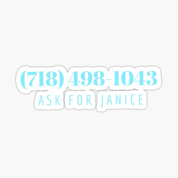 "Ask for Janice" Sticker for Sale by Blaknbloo | Redbubble