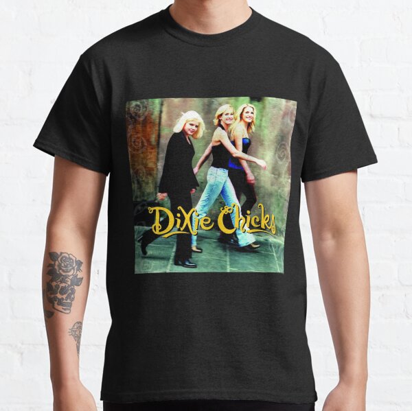 Dixie Chicks T-Shirts | Redbubble