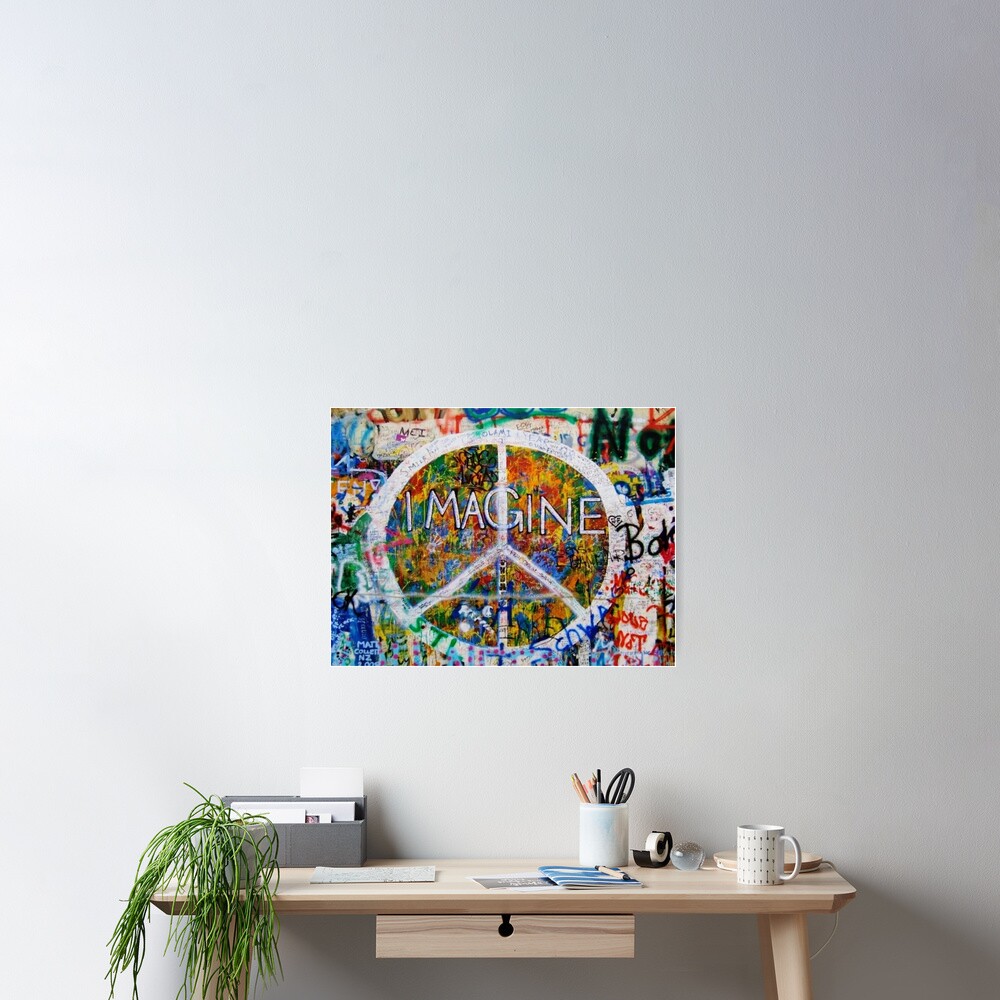 "Imagine Peace,the famous John Lennon Wall " Poster for Sale by ...