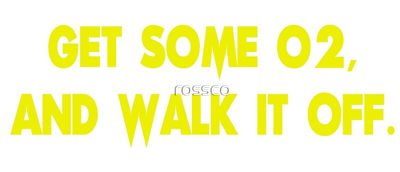 "Walk It Off" by rossco | Redbubble