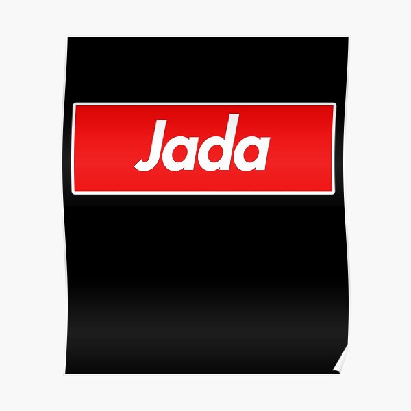 Pósters: Jada | Redbubble