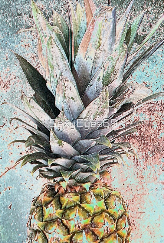 "Pineapple Portrait" by SexyEyes69 | Redbubble