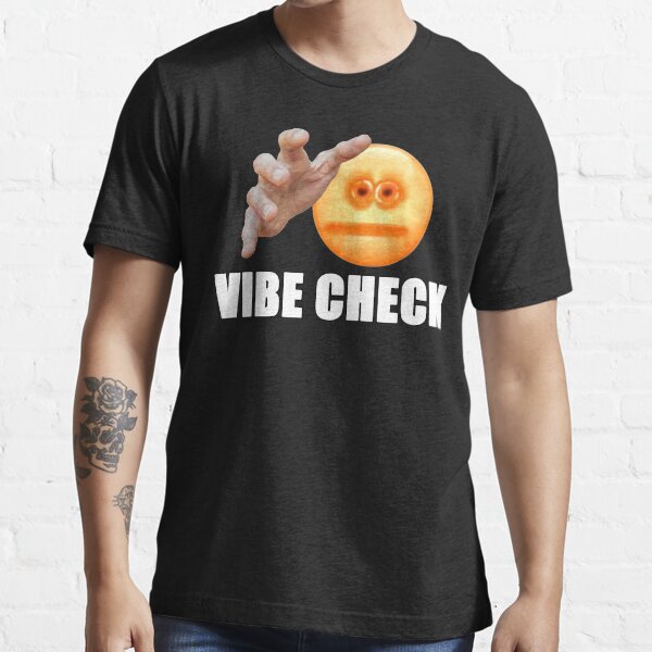 "Vibe check" T-shirt by akkurato | Redbubble | vibe check t-shirts ...