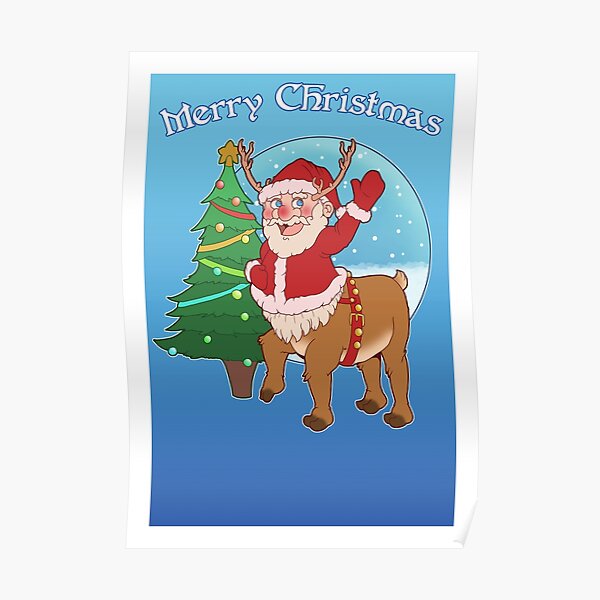 "Centaur Claus" Poster by ianablakeman | Redbubble