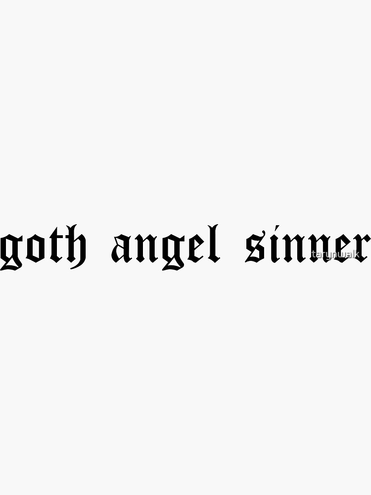 "Goth Angel Sinner Black" Sticker for Sale by tarynwalk | Redbubble