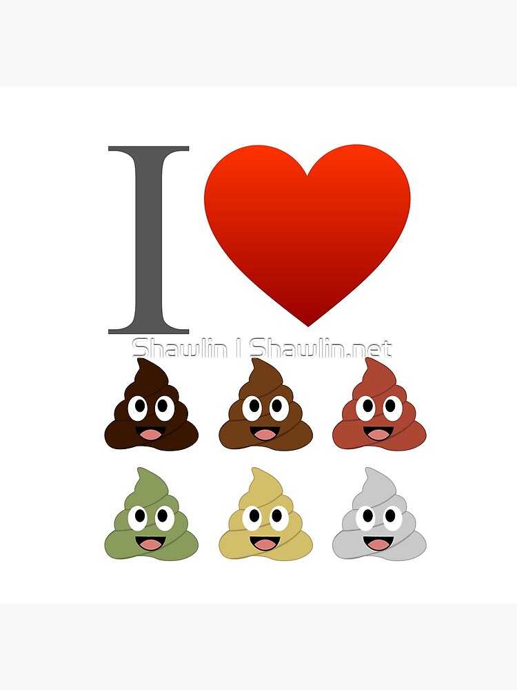 "I love pooping- various cute faeces" Poster for Sale by amelislam ...