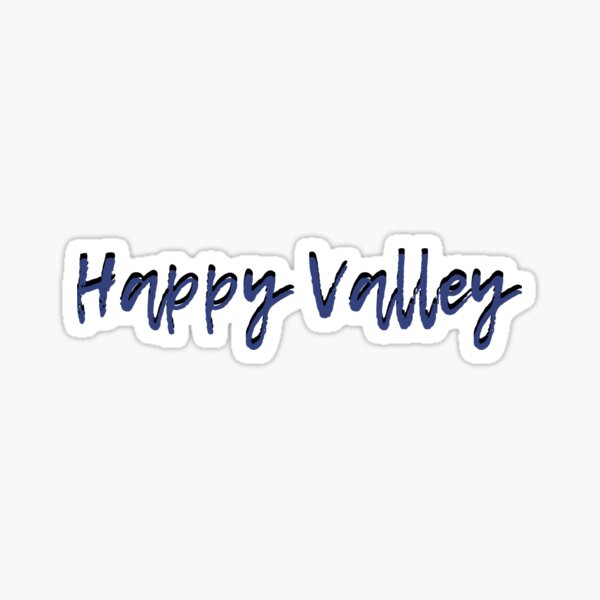"Happy Valley - Penn State" Sticker by BaddieJazzy | Redbubble