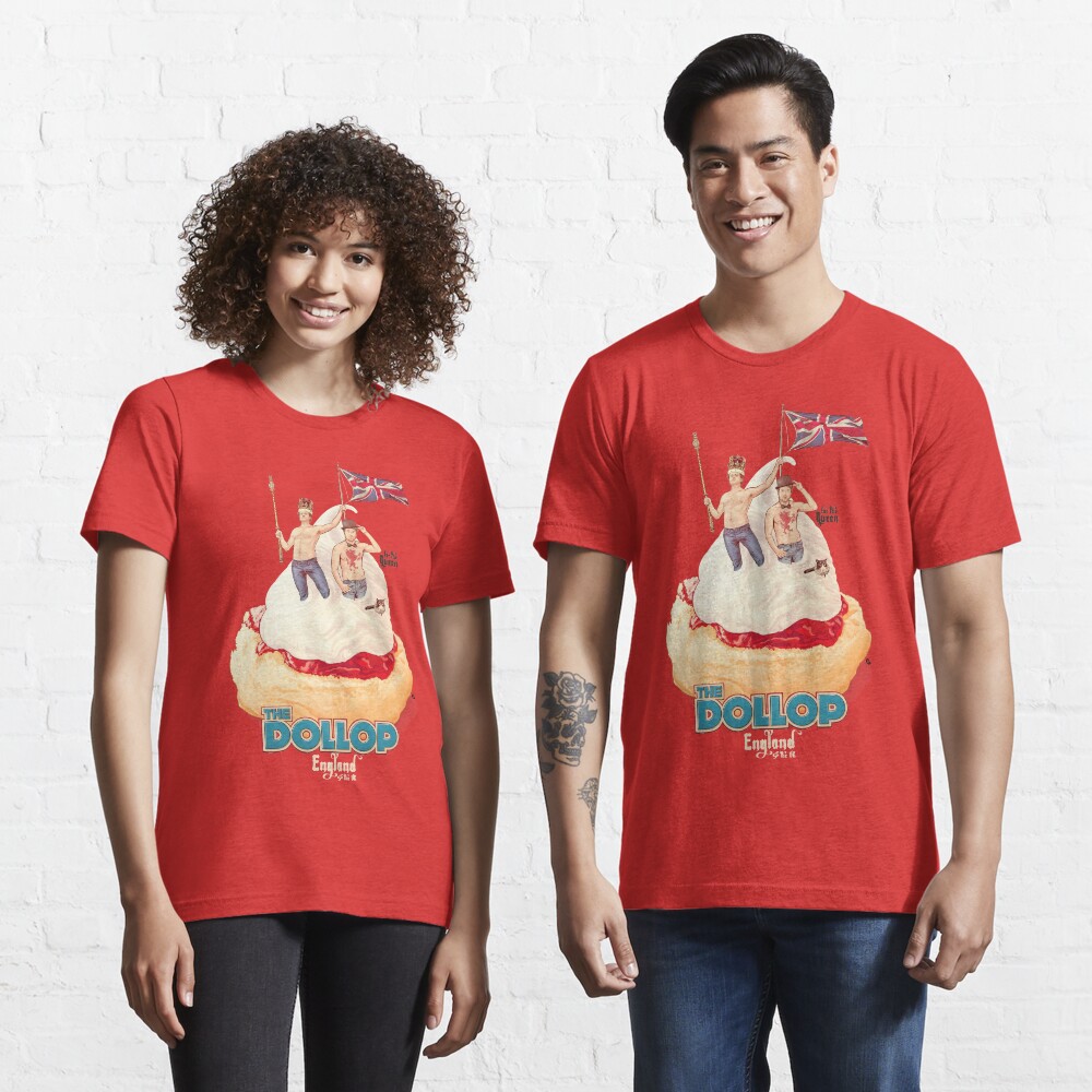 "DOLLOP England & the UK: Scone & Jam" T-shirt for Sale by MrFoz | Redbubble | the dollop t ...