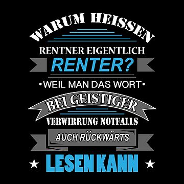 Grußkarte mit "Rentner Rente Ruhestand Pension Lustig Cool Geschenk ...