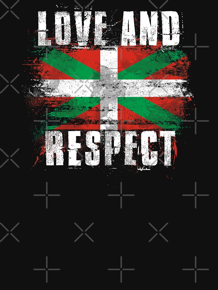 "Love and Respect Basque Flag Basque Country Pride T Shirt" T-shirt for ...