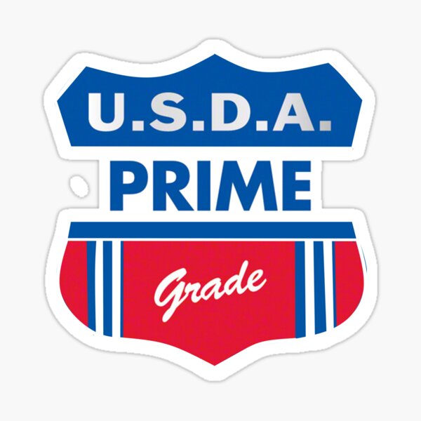 "USDA PRIME GRADE" Sticker for Sale by SwampfoxDesign | Redbubble