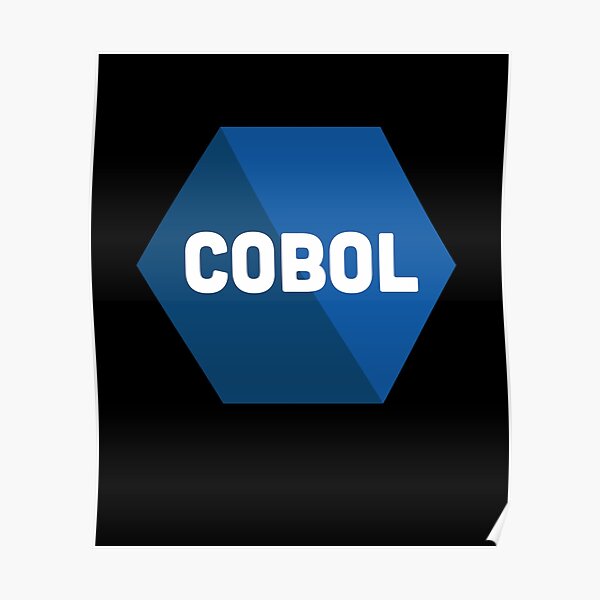 "Cobol Programmer" Poster by vladocar | Redbubble
