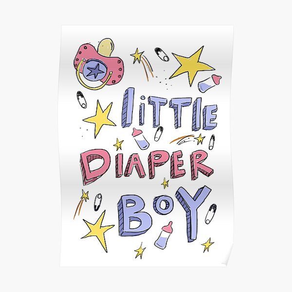 "Little Diaper Boy abdl tshirt" Poster by thelittleranger | Redbubble