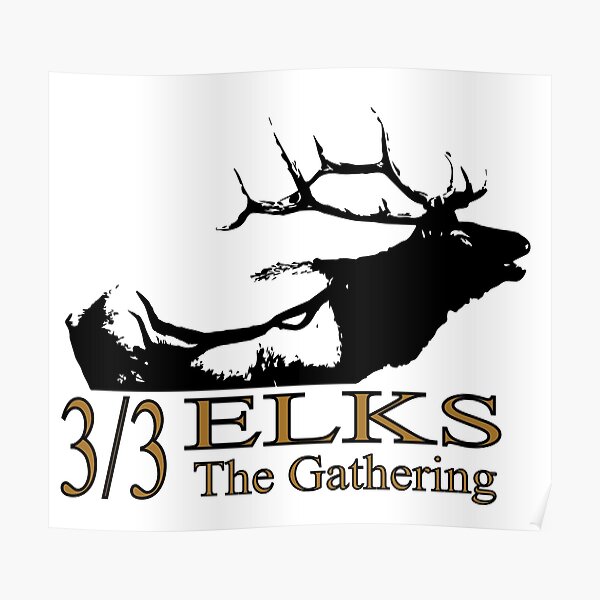 "3/3 Elks" Poster for Sale by DungeonsNFandom | Redbubble