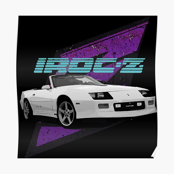 "Retro 1980's Chevy IROC-Z Camaro Z28 " Poster for Sale by FromThe8Tees ...