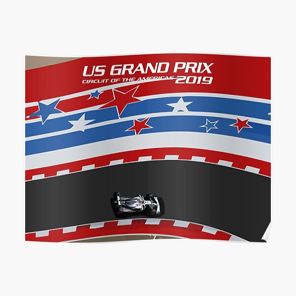 "United States Grand Prix 2019 - Circuit of the Americas" Poster for ...