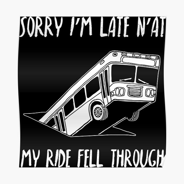 "Pittsburgh Bus in Sinkhole" Poster von justbread | Redbubble