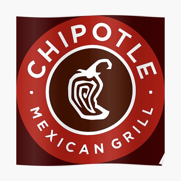 Chipotle Posters | Redbubble