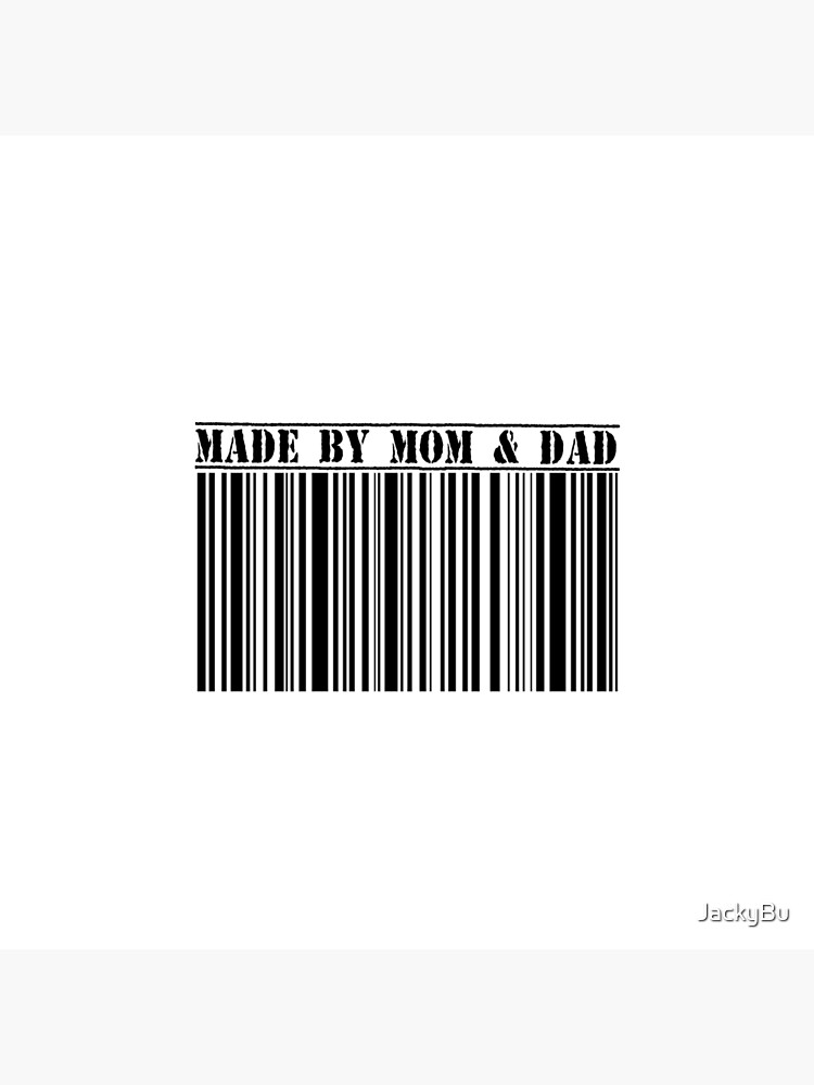 "Barcode - Made by mom and dad" Poster for Sale by JackyBu | Redbubble