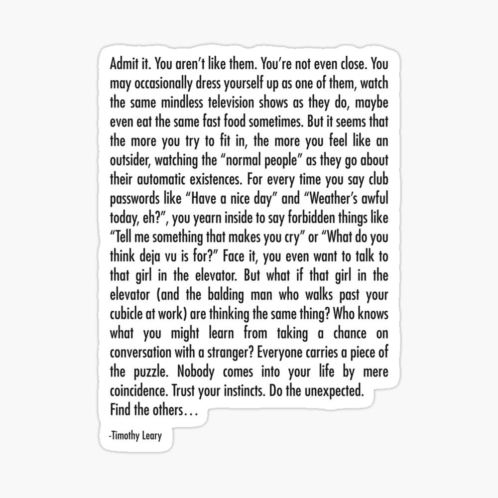 Timothy Leary Quotes