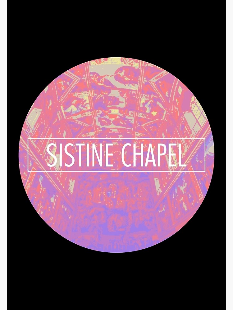 "Sistine Chapel" Poster by Feelklin | Redbubble