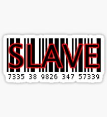 Slave: Stickers | Redbubble