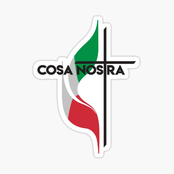 Cosa Nostra Stickers | Redbubble