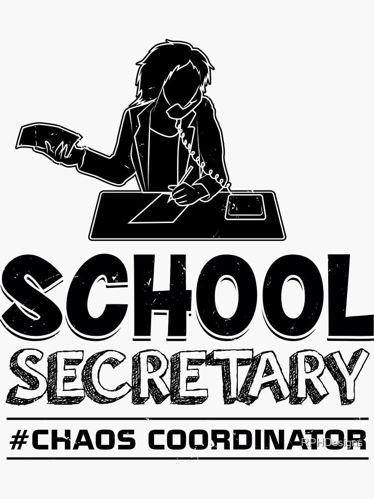 "Kopie von SCHOOL SECRETARY: School Secretary Chaos Coordinator ...