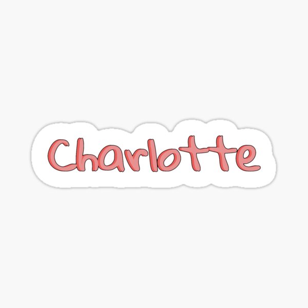 Charlotte Name Tag Gifts & Merchandise | Redbubble