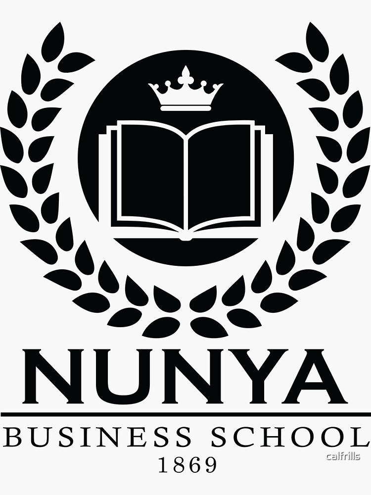 "Nunya Business School" Sticker by calfrills | Redbubble