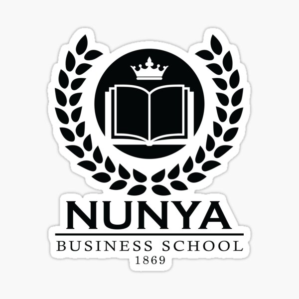 "Nunya Business School" Sticker by calfrills | Redbubble