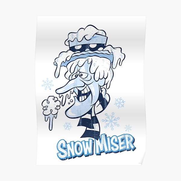 Freeze Miser Posters | Redbubble