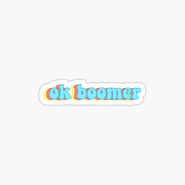"OK Boomer retro" Sticker for Sale by skr0201 | Redbubble