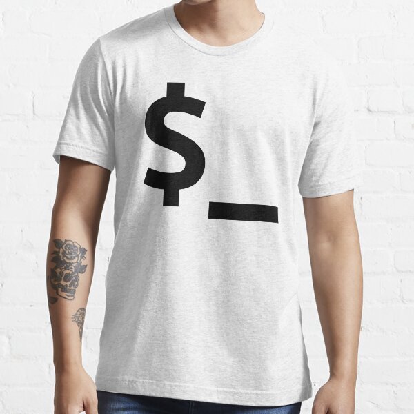 "Shell/Perl Default Variable $_ Black Design for Coders & Sysadmins" T-shirt for Sale by geeksta ...