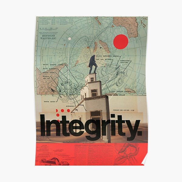 "Integrity" Poster for Sale by FrankMoth | Redbubble