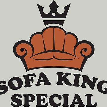 "Sofa King Special" Sticker for Sale by MonkeyBusinessC | Redbubble