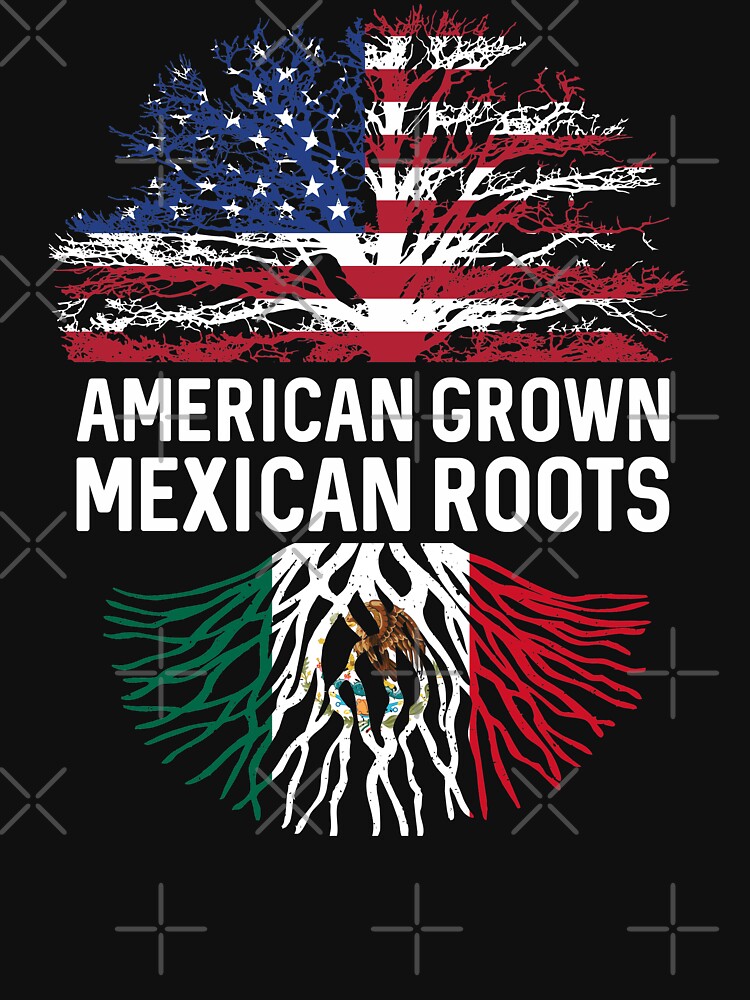 "American Grown Mexican roots US and Mexico flag tree " T-shirt for ...